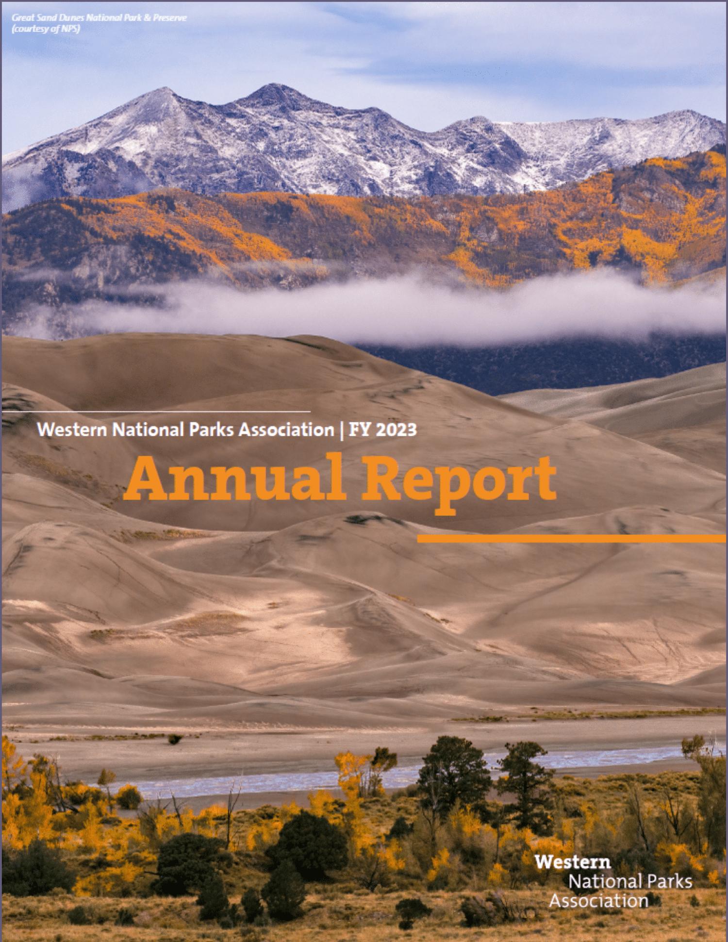 Annual reports | Western National Parks | Park Annual Reports